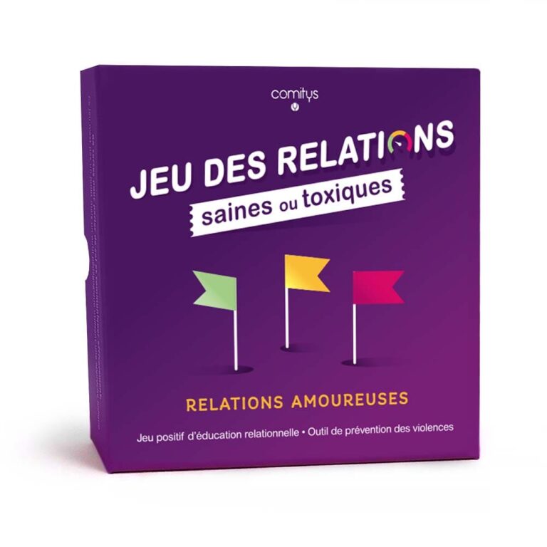 Le Jeu des Relations Saines ou Toxiques - Respect, Équilibre, Prévention